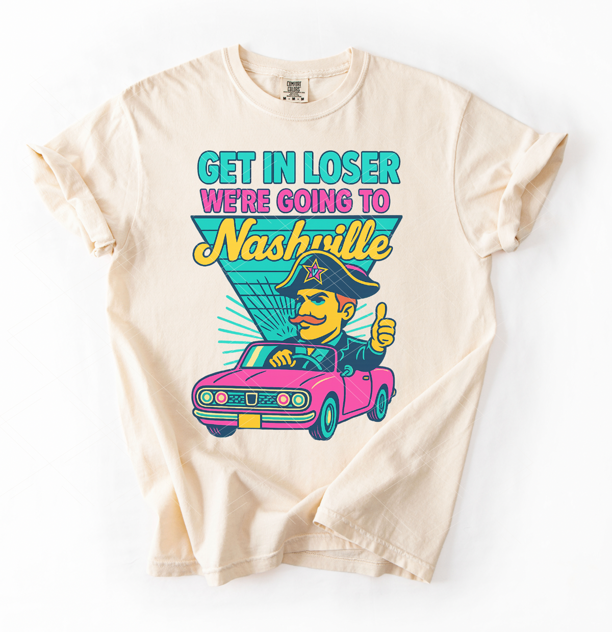 Get in Loser- Nashville -Print Only | Anything You Can Screen, We Can ...