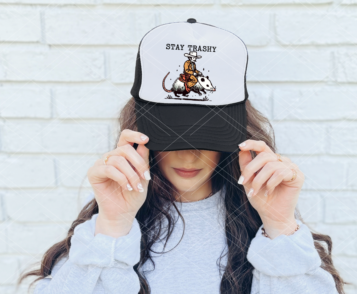 Stay Trash -Trucker Hat | Anything You Can Screen, We Can Screen Better!