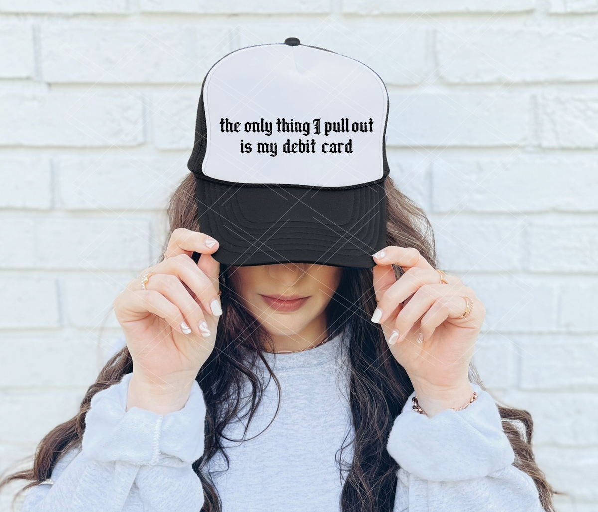 The Only Thing I Pull Out- Trucker Hat | Anything You Can Screen, We ...